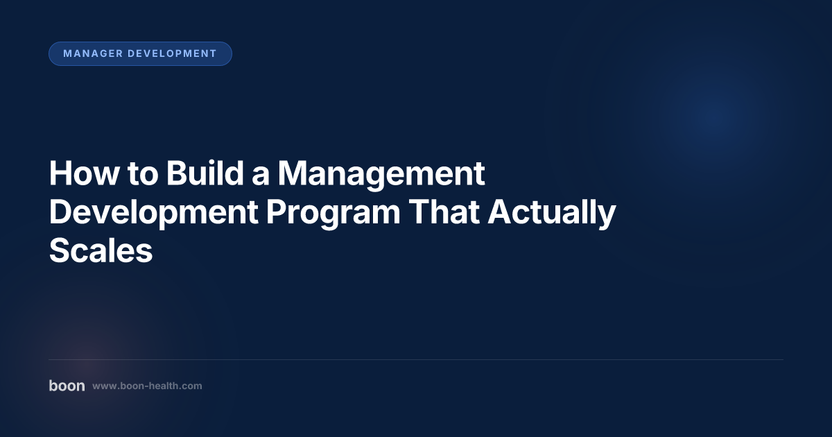 How to Build a Management Development Program That Scales | Boon